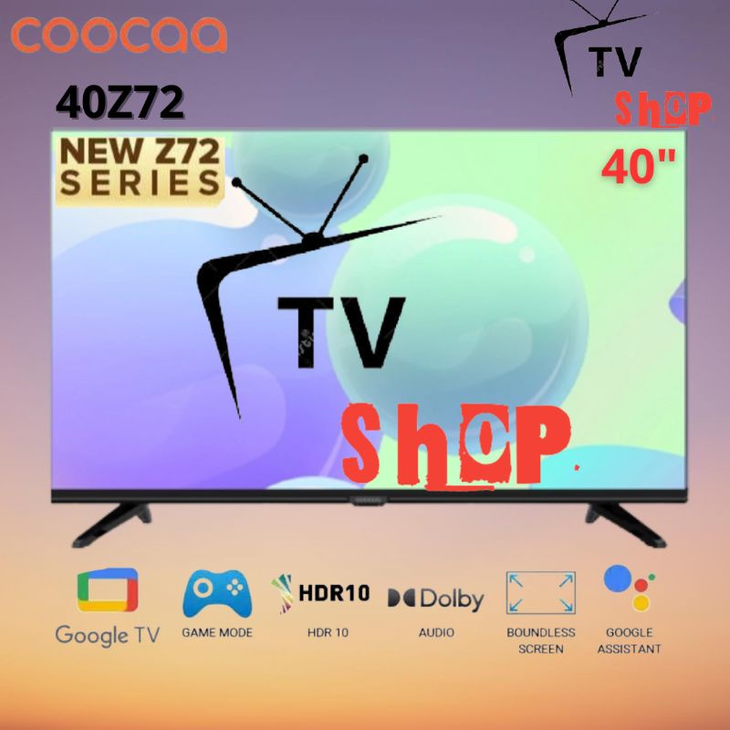 Jual LED TV COOCAA 40 Inch Google/Android TV 40z72 | Shopee Indonesia