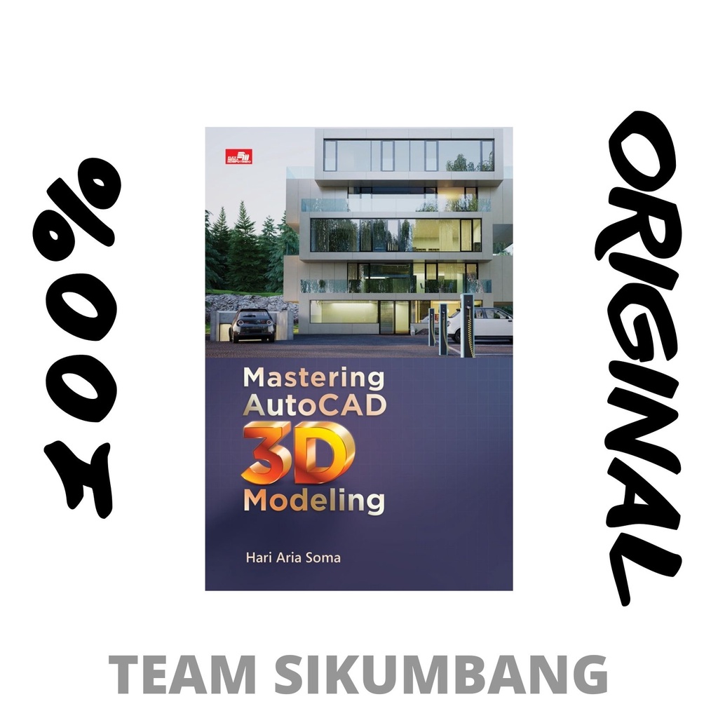 Jual Buku Mastering AutoCAD 3D Modeling by Hari Aria Soma | Shopee ...