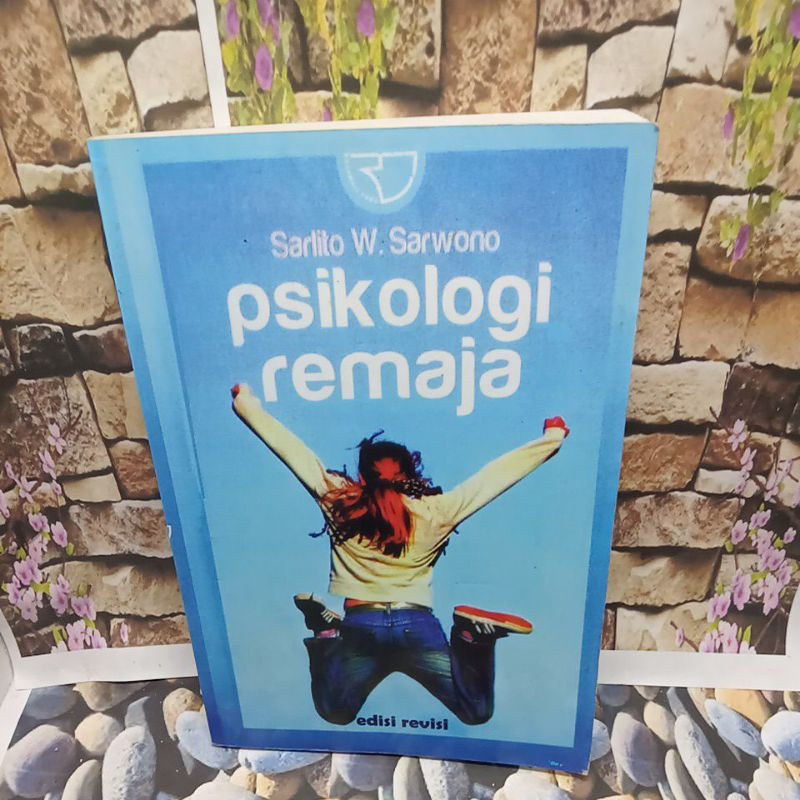 Jual BUKU PSIKOLOGI REMAJA OLEH SARLITO W SARWONO EDISI | Shopee Indonesia