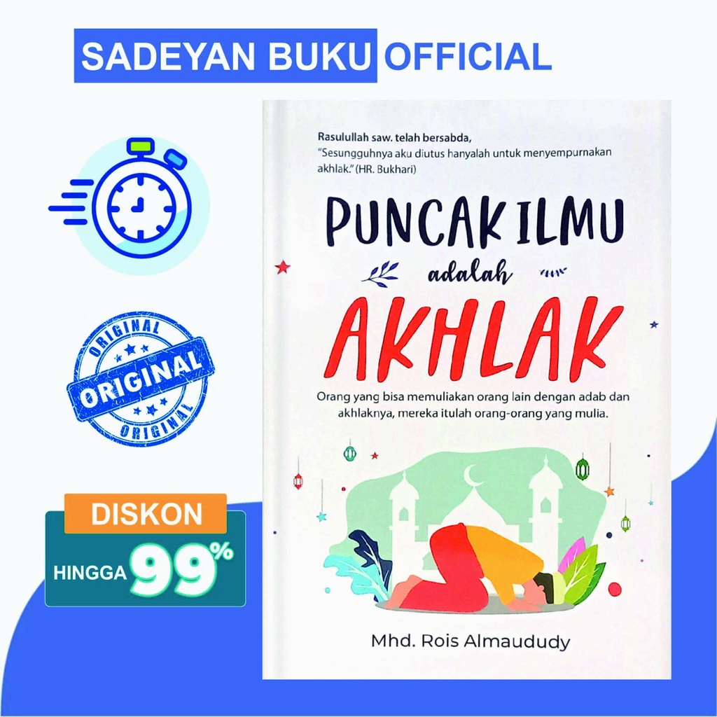 Jual Buku Motivasi Islam Puncak Ilmu Adalah Akhlak Yanita Shopee