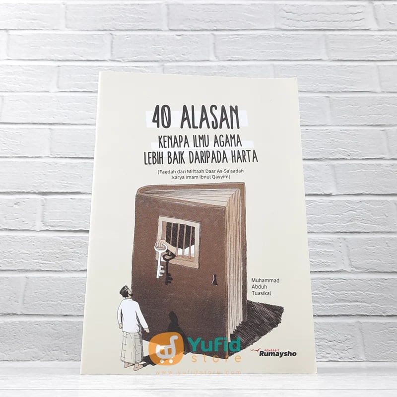 Jual BUKU SAKU 40 ALASAN KENAPA ILMU AGAMA LEBIH BAIK DARIPADA HARTA ...