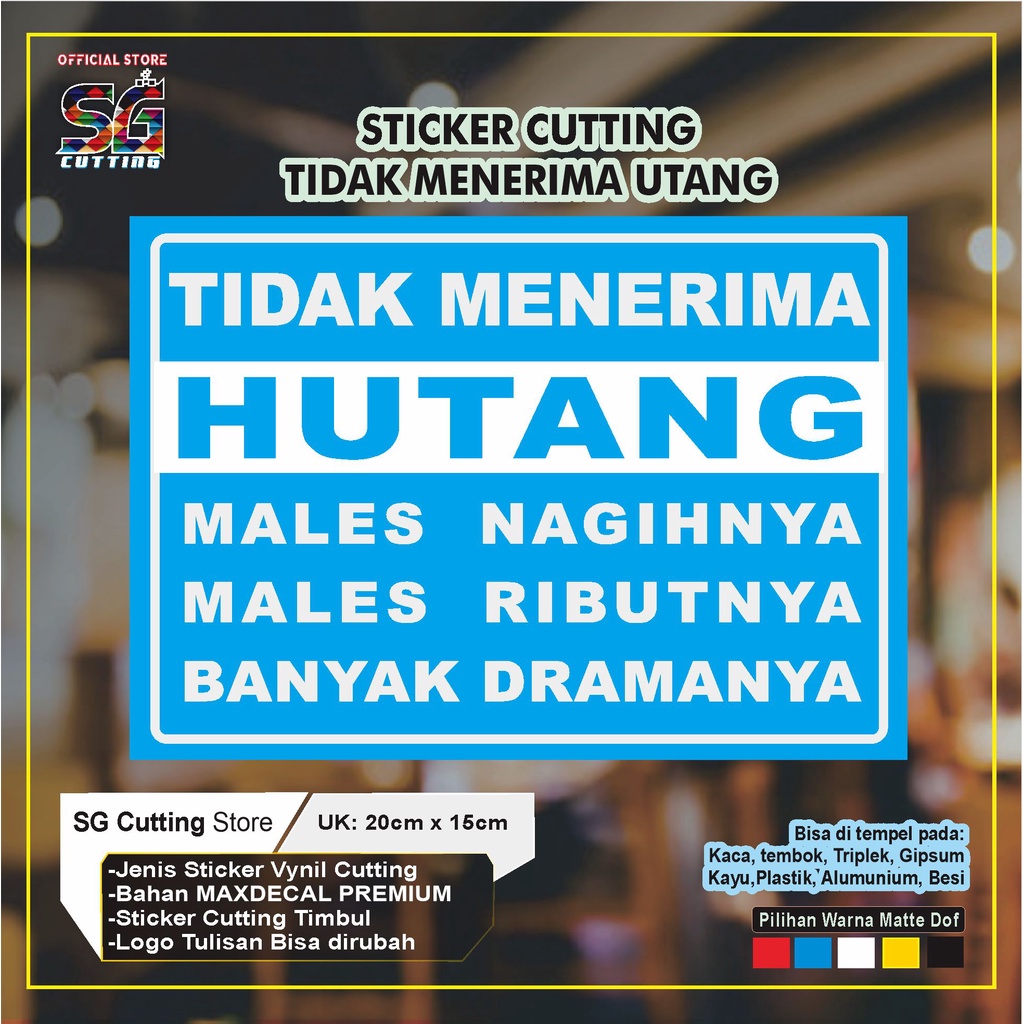 Jual Stiker Dilarang ngutang/tidak menerima hutang/tidak boleh bon ...