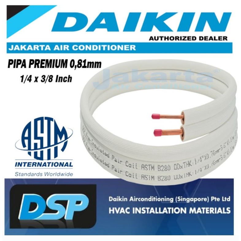 Jual PIPA AC ORI DAIKIN DSP 0,81 mm 1/4 × 3/8 Atau 1/4 × 1/2 Atau 1/4 × 5/8 ASTMB 280 | Shopee ...