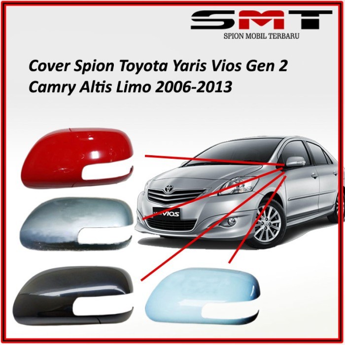 Jual Cover Spion Yaris Vios Limo Camry old Gen 2 Original Kanan atau ...