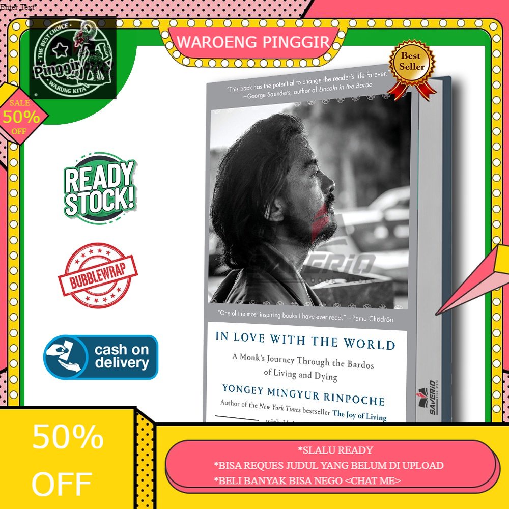 Jual Buku In Love with the World A Monk by Yongey Mingyur Rinpoche and ...