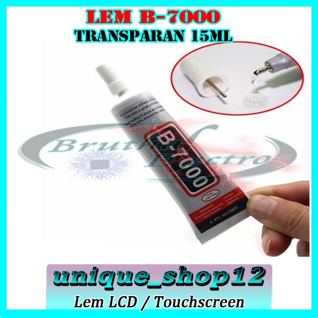 Jual Lem B-7000 15Ml Bening Lem LCD Touchscreen Multifungsi | Shopee Indonesia