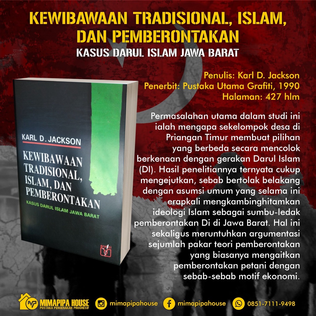 Jual Kewibawaan Tradisional, Islam, dan Pemberontakan: Kasus Darul ...