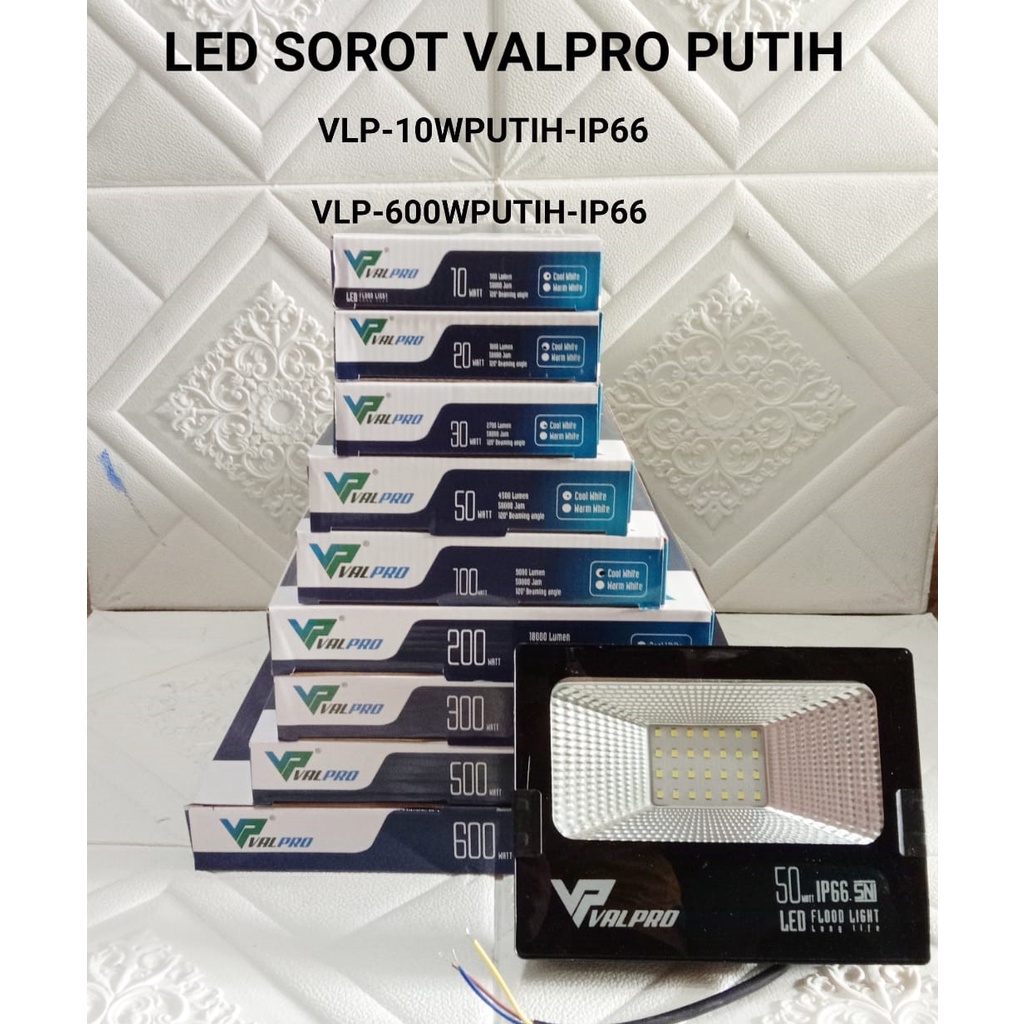 Jual LAMPU SOROT LED VALPRO | 10 - 500 WATT | PUTIH & KUNING | IP66 - ORI | Shopee Indonesia