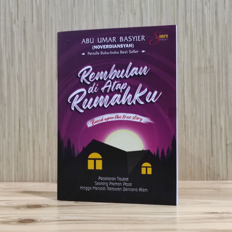 Jual Buku Rembulan di Atap Rumahku Abu Umar Basyier | Shopee Indonesia
