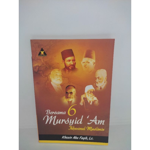 Jual original bersama 6 Mursyid Am Ikhwanul muslimin Khozin abu faqih ...