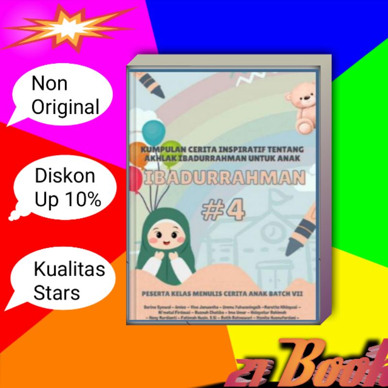 Jual Buku Ibadurrahman 4: Kumpulan Cerita Inspiratif tentang Akhlak Ibadurrahman untuk Anak ...