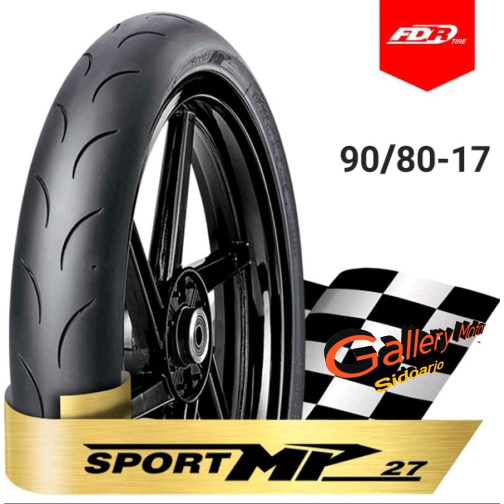 Jual BAN FDR SPORT MP 27, 57, 76 DAN 96 RING 17 UKURAN 90/80 TUBELESS ...
