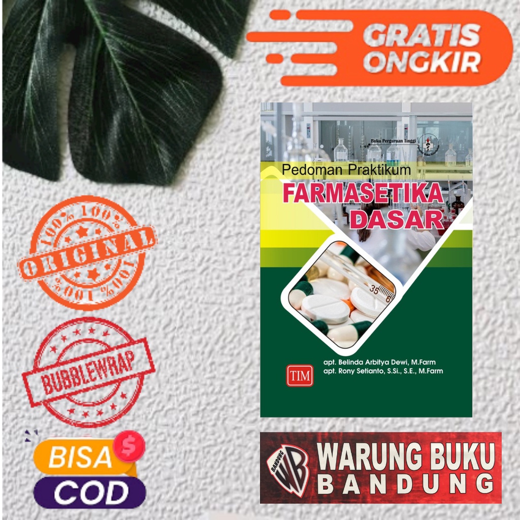 Jual Buku Pedoman Praktikum Farmasetika Dasar - Apt. Belinda Arbitya Dewi, M.Farm/Pt. | Shopee ...