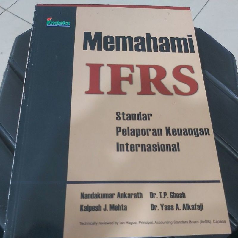 Jual JUAL BUKU MEMAHAMI IFRS STANDAR PELAPORAN KEUANGAN INTERNASIONAL NANDAKUMAR ANKARATH GHOSH ...