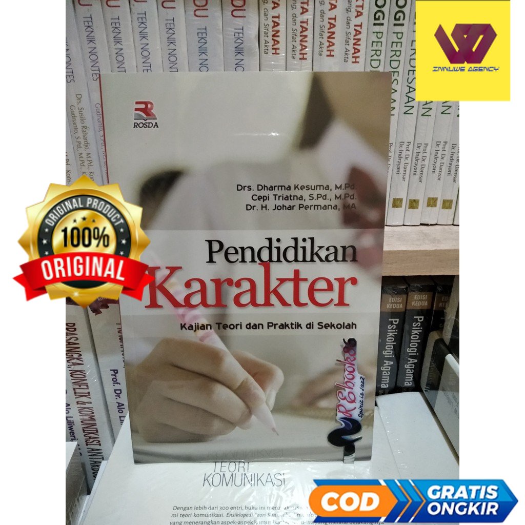 Jual Pendidikan Karakter ( Kajian Teori Dan Praktik Di Sekolah ) - DRS. DHARMA KESUMA #05 ...