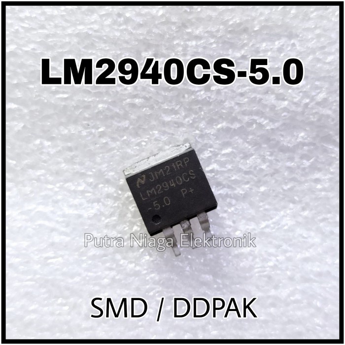 Jual ic LM2940CS-5.0 SMD DDPAK LM2940 5V Regulator 5Volt putr4n14 Juara | Shopee Indonesia