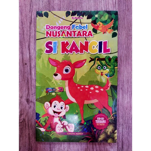 Jual Buku Cerita dan Dongeng Anak : Dongeng Fabel Nusantara Si Kancil ...