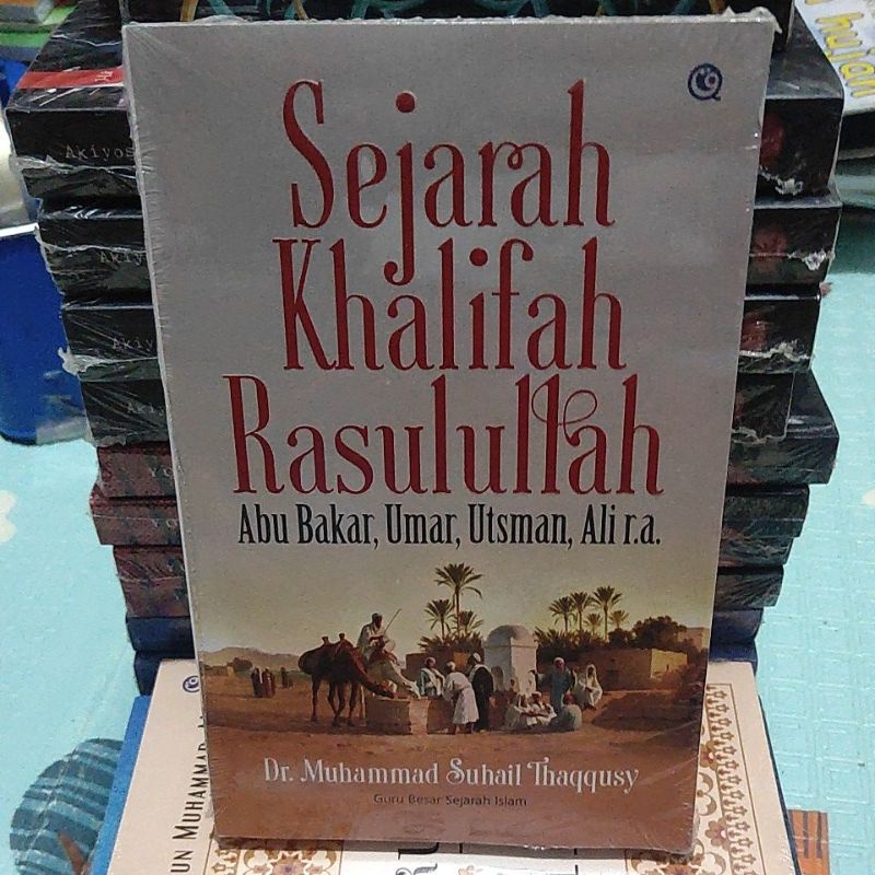 Jual original buku sejarah Khalifah Rasulullah abu bakar,Umar, Utsman,Ali,ra | Shopee Indonesia