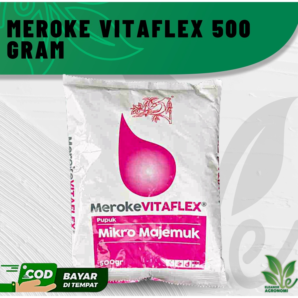 Jual Pupuk Hidroponik Meroke Vitaflex 500 Gram Untuk Pembentukan Bunga ...