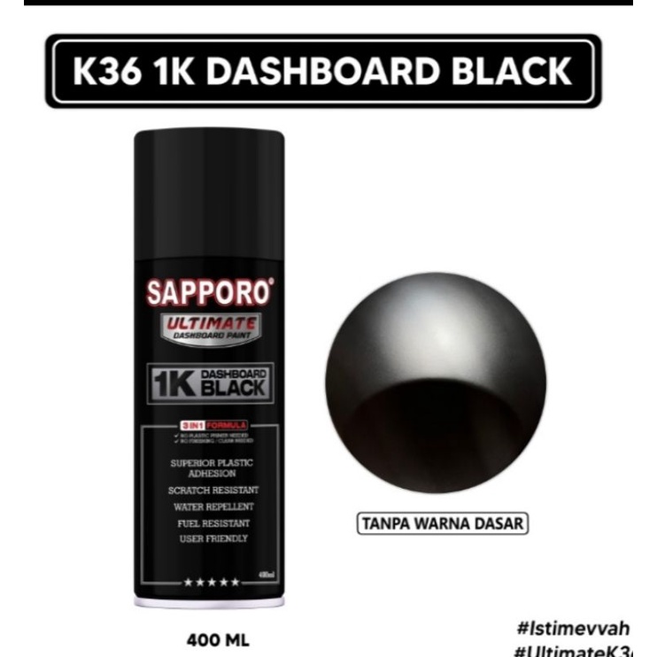Jual SAPORO SAPPORO ULTIMATE K36 1K Dashboard Black 400ml Hitam Dasbor K 36 1K Cat Semprot Spray ...
