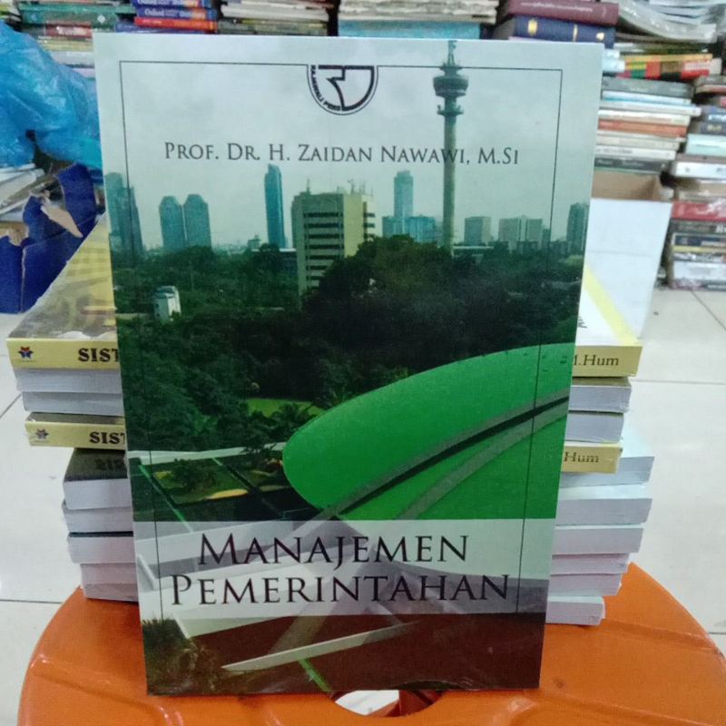 Jual manajemen pemerintahan by prof dr h Zaidan nawawi | Shopee Indonesia