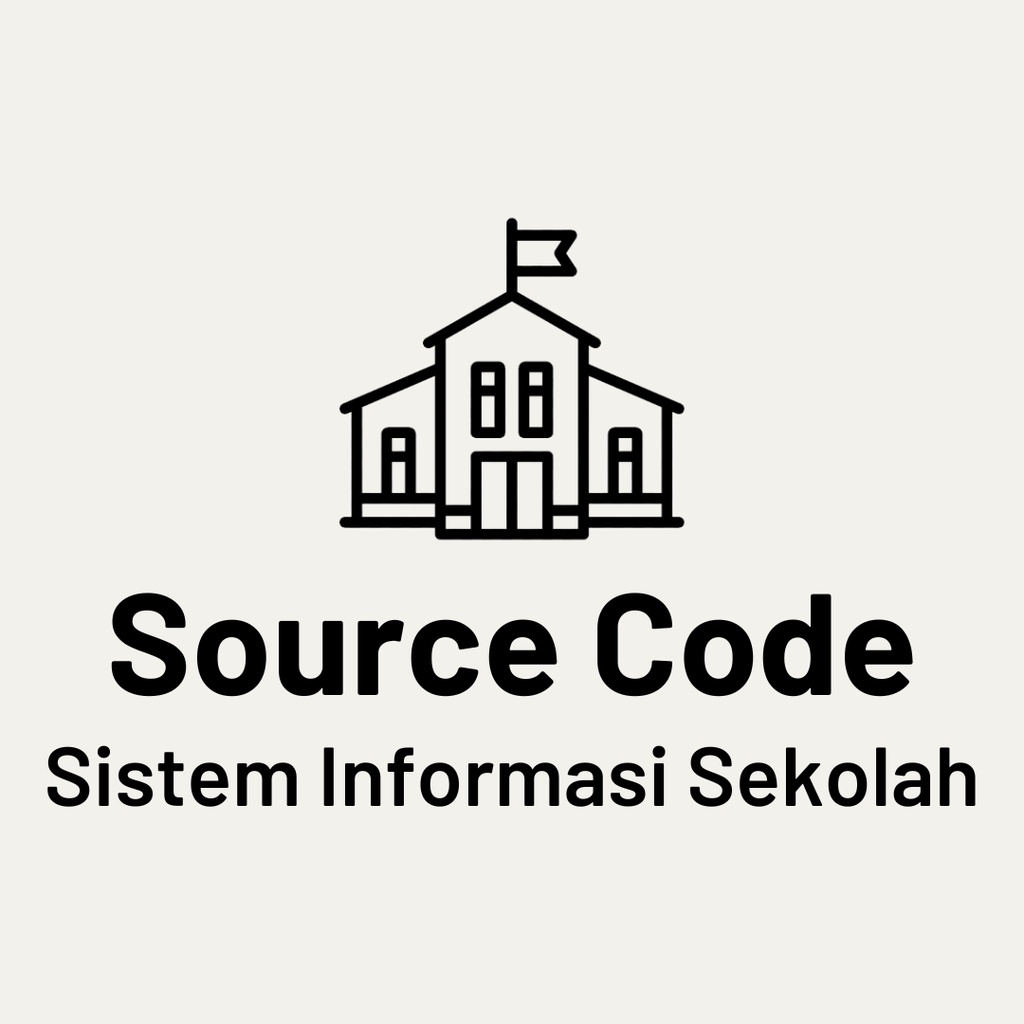 Jual Source code Sistem Informasi sekolah | Shopee Indonesia