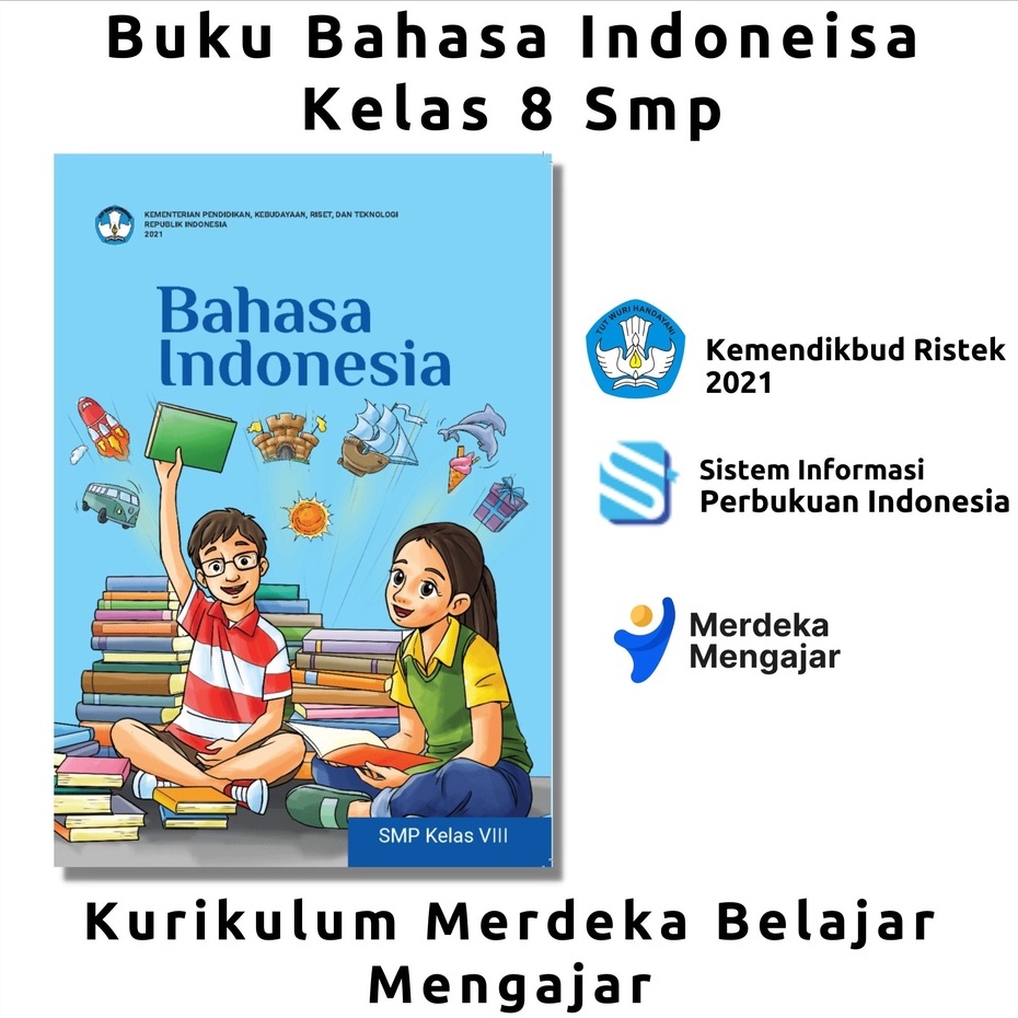 Jual Buku Paket Siswa Pelajaran Bahasa Indonesia Kelas 8 VIII SMP MTS Kurikulum Merdeka Belajar ...