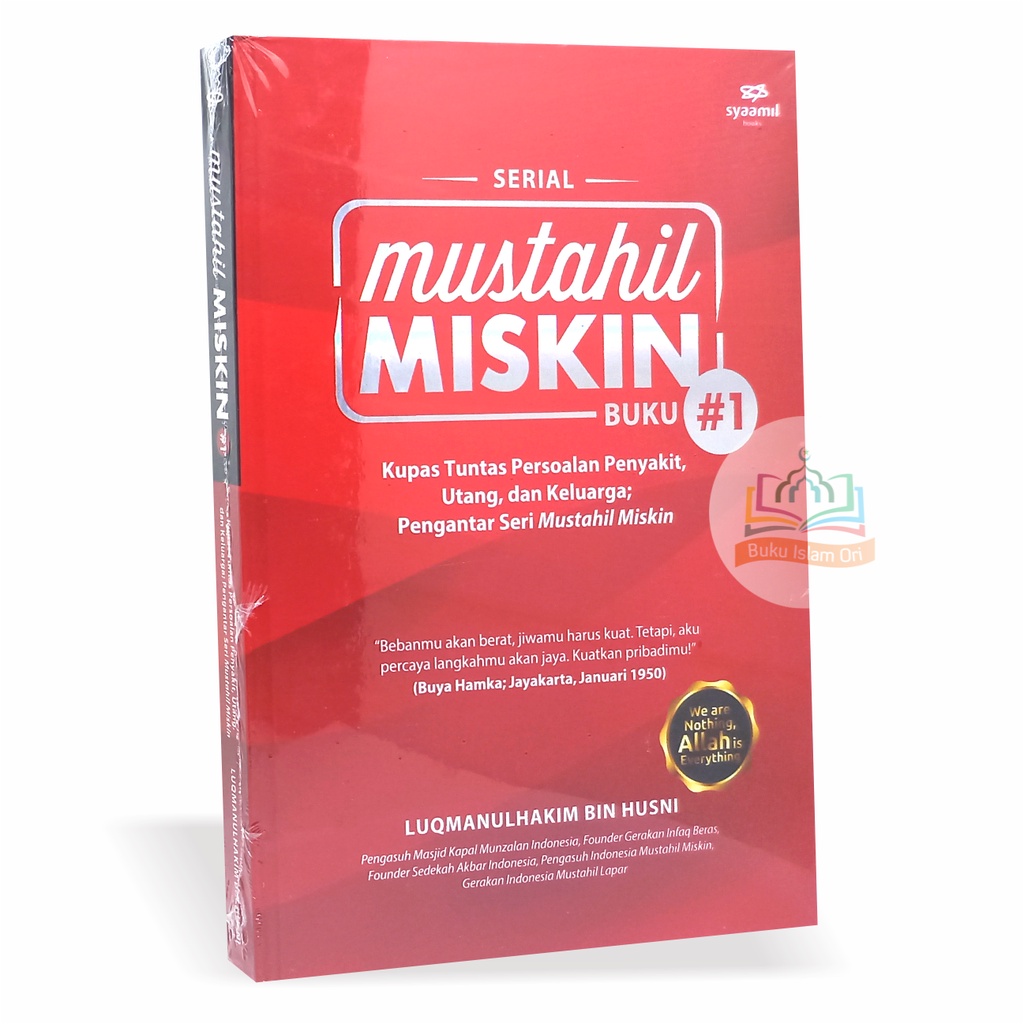 Jual Mustahil Miskin - Buku 1 - Ustadz Luqmanulhakim bin Husni ...