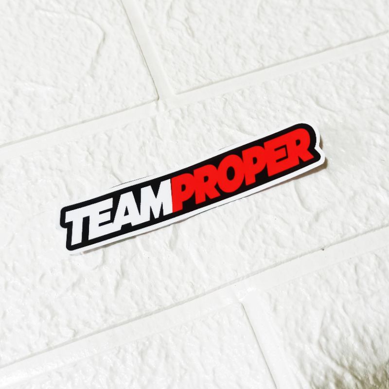 Jual STIKER TEAM PROPER STICKER TEAMPROPER | Shopee Indonesia