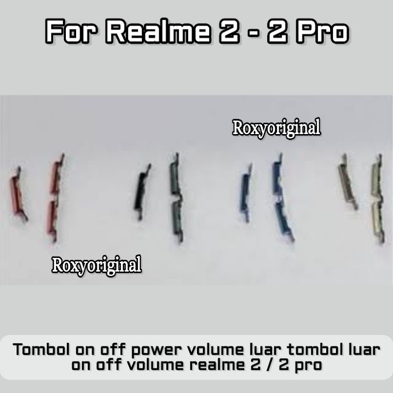 Jual Pernik Tombol on off power volume luar tombol luar on off volume realme 2 / 2 pro Original ...