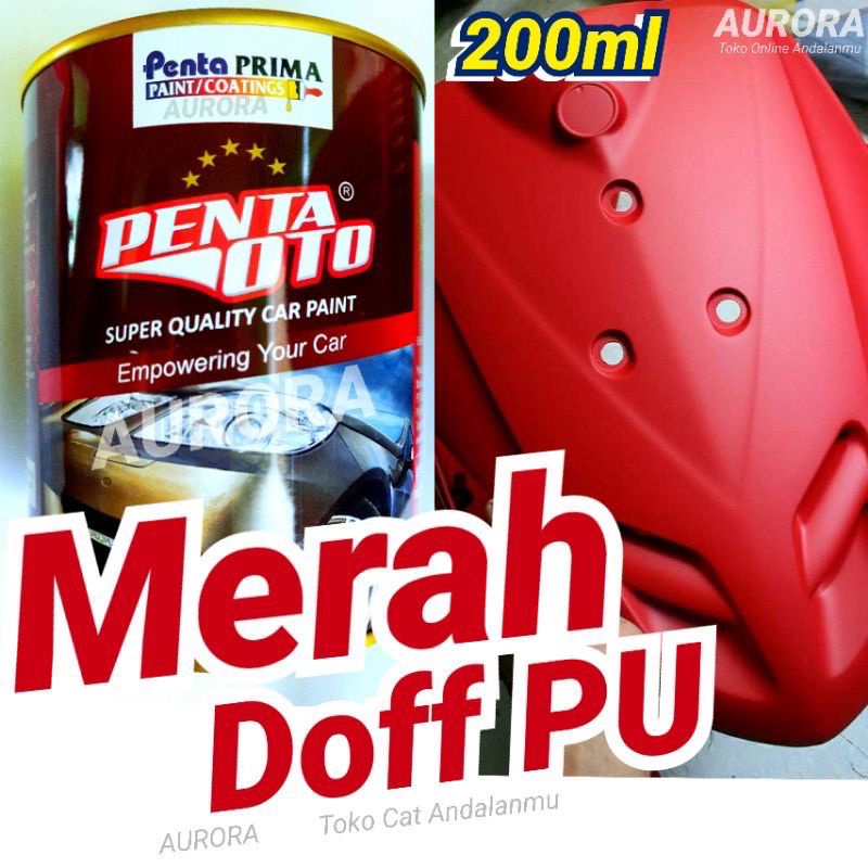 Jual Cat Penta Oto PU Red Doff 200ml Merah Doff Dop Matte Duco Duko ...