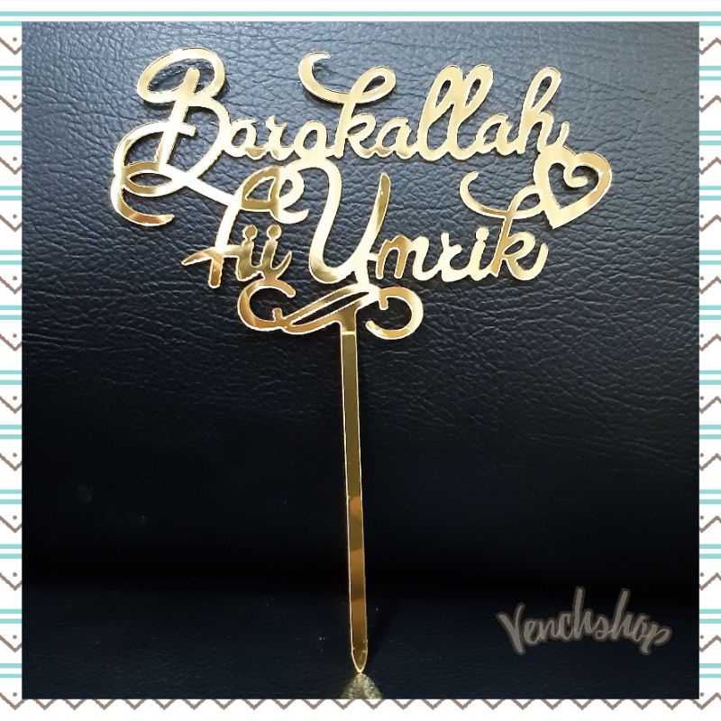 Jual Cake Topper Acrylic Barakallah Fii Umrik Premium | Shopee Indonesia