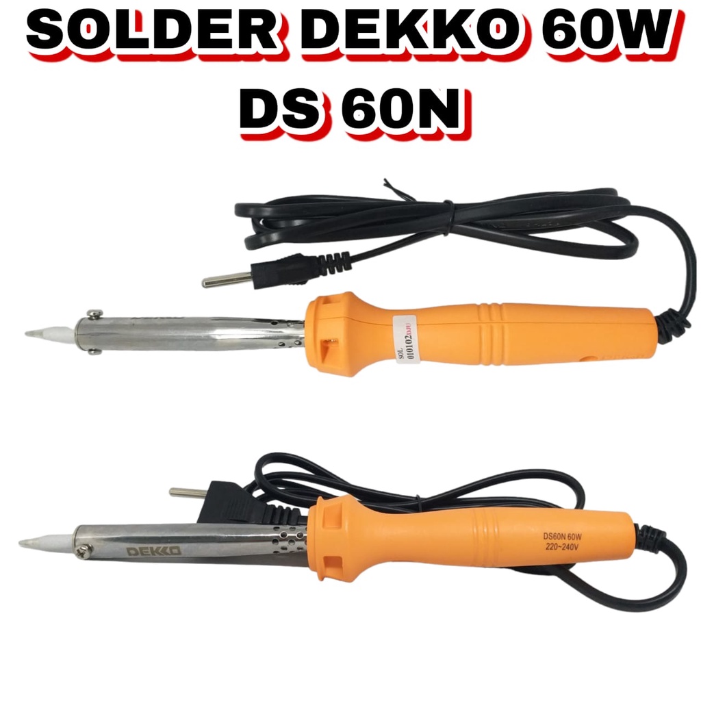 Jual SOLDER DEKKO 60W DS 60N ORIGINAL | Shopee Indonesia