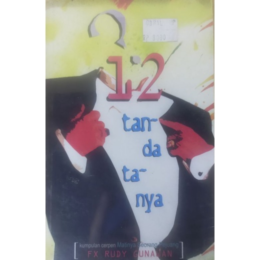 Jual FX Rudy Gunawan: 12 Tanda Tanya (Kumpulan Cerpen) | Shopee Indonesia