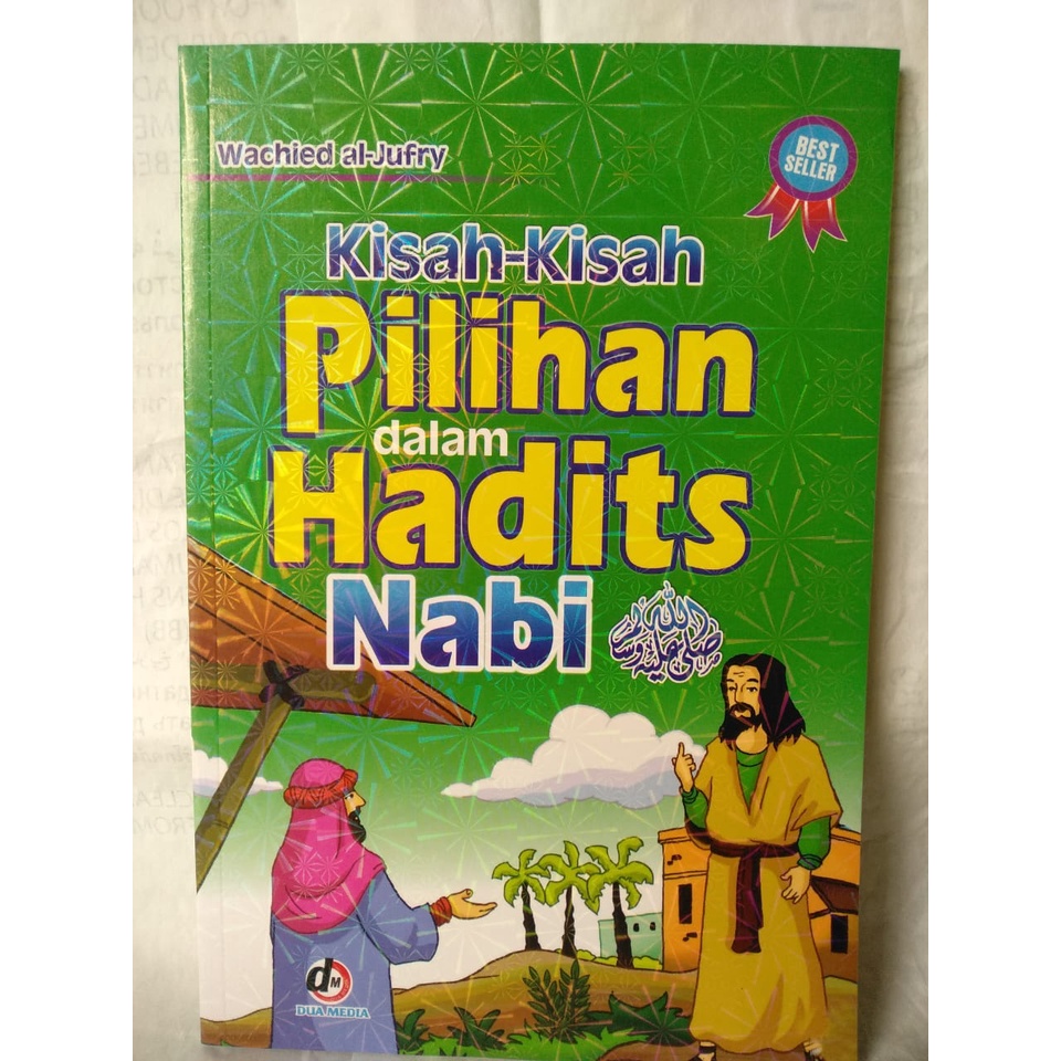 Jual Kisah - Kisah Pilihan dalam Hadist Nabi | Shopee Indonesia