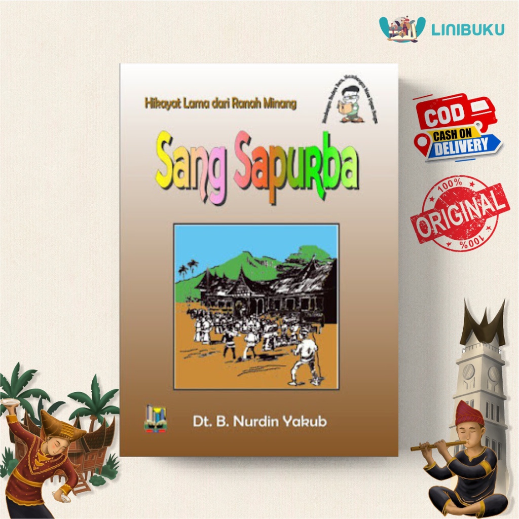 Jual SANG SAPURBA, hikayat lama dari ranah Minangkabau - KRISTALMEDIA ...