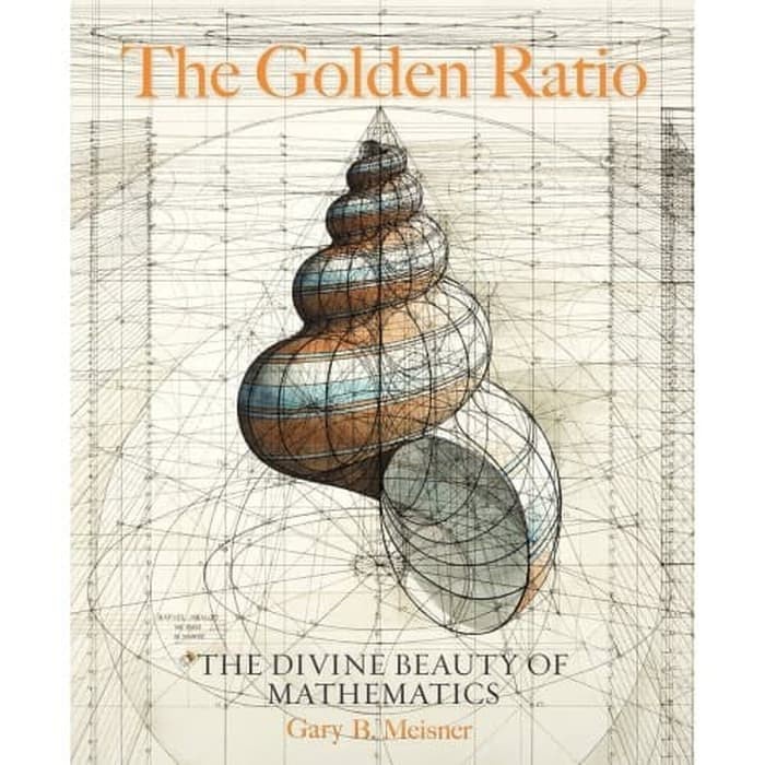 Jual Buku The Golden Ratio_ The Divine Beauty of Mathematics | Shopee Indonesia