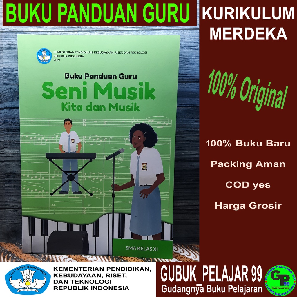 Jual Buku Panduan Guru SENI MUSIK Kita dan Musik Untuk SMA/SMK Kelas 11 ...