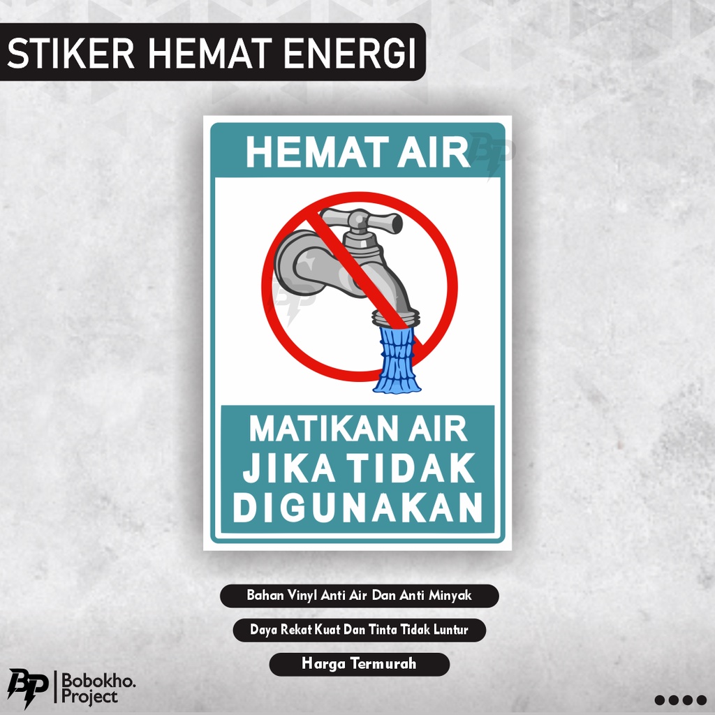 Jual Sticker Matikan keran air / sticker hemat air / stiker keran air ...