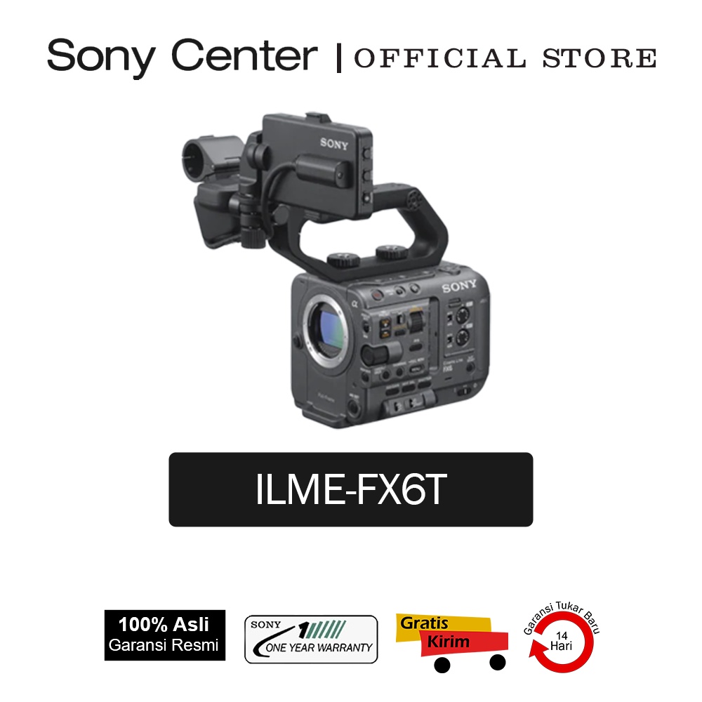 Jual SONY CENTER ILME-FX6T / Kamera FX6 Cinema Line Full-frame / Kamera Cinema Line FX6 ...