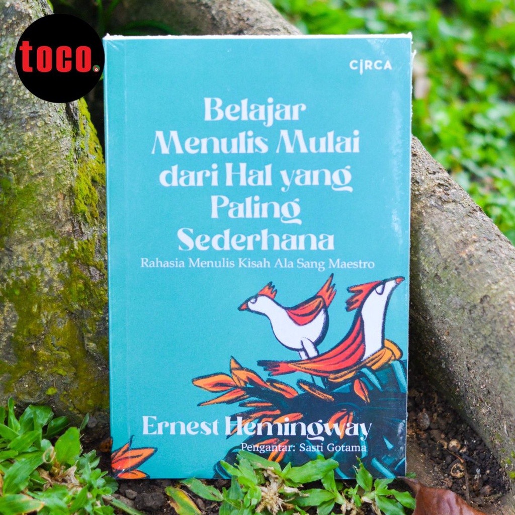 Jual Buku Esai Ernest Hemingway Belajar Menulis Dari Hal Yang Paling
