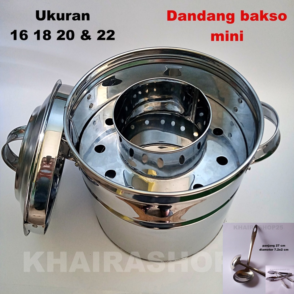 Jual Dandang bakso mini diameter 16 18 20 dan 22 cm stainless, centong ...