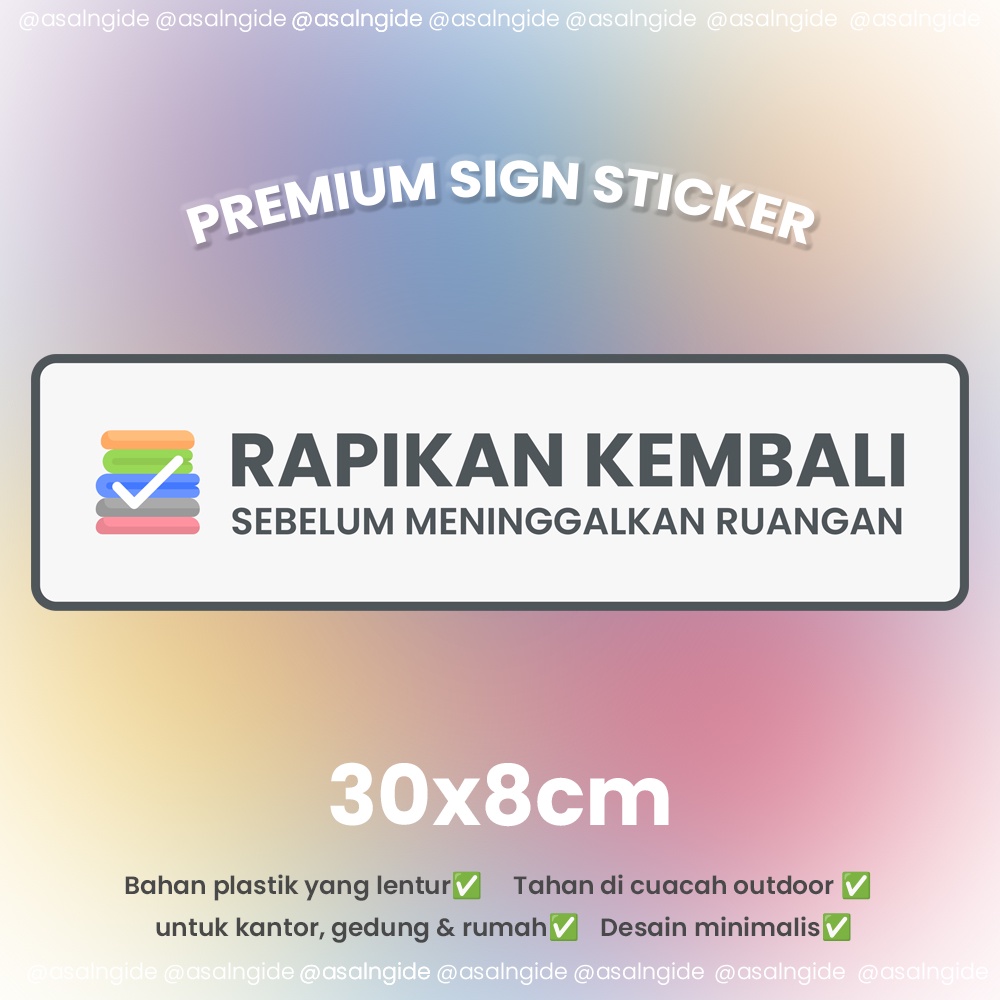 Jual STIKER RAPIKAN KEMBALI - SIGN STICKER - stiker dinding peringatan ... Jual STIKER RAPIKAN KEMBALI - SIGN STICKER - stiker dinding peringatan ...