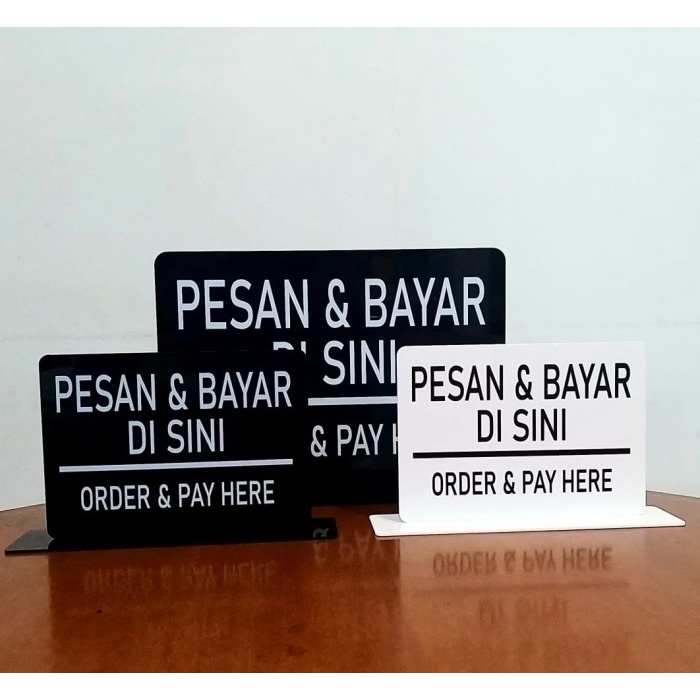 Jual Stiker Sign Pesan Bayar Disini Acrylic I Signboard Akrilik Uv ...