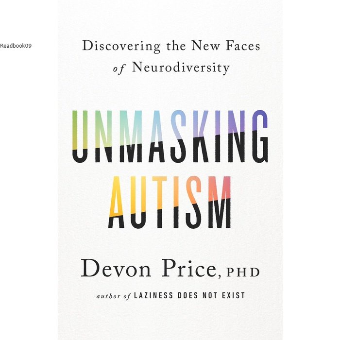 Jual Buku Unmasking Autism : Discovering the New Faces of ... Jual Buku Unmasking Autism : Discovering the New Faces of ...
