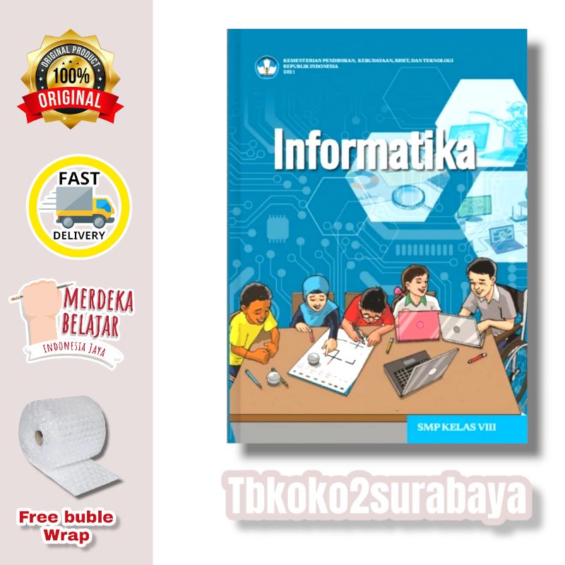 Jual BUKU INFORMATIKA SMP KELAS 8 KURIKULUM MERDEKA SEKOLAH PENGGERAK | Shopee Indonesia