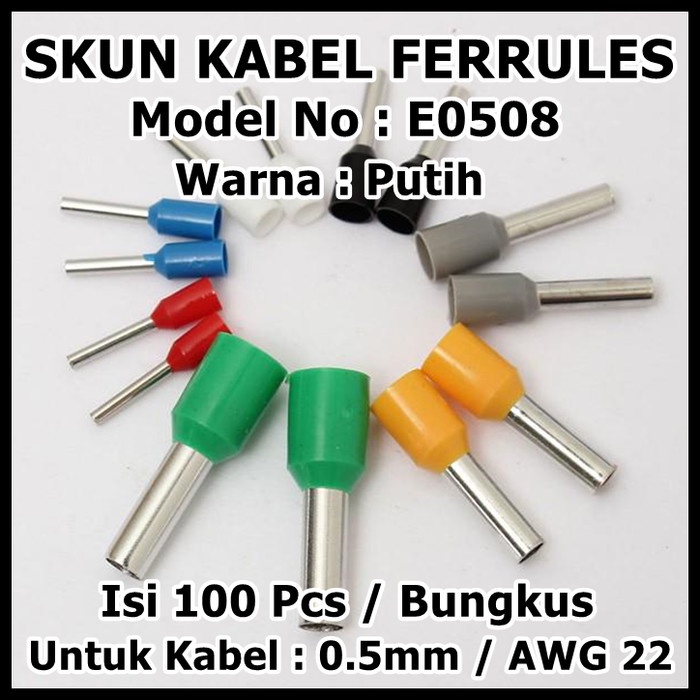 Jual Per Bungkus Skun Kabel Ferrules E0508 Untuk Kabel 0.5mm Warna ...
