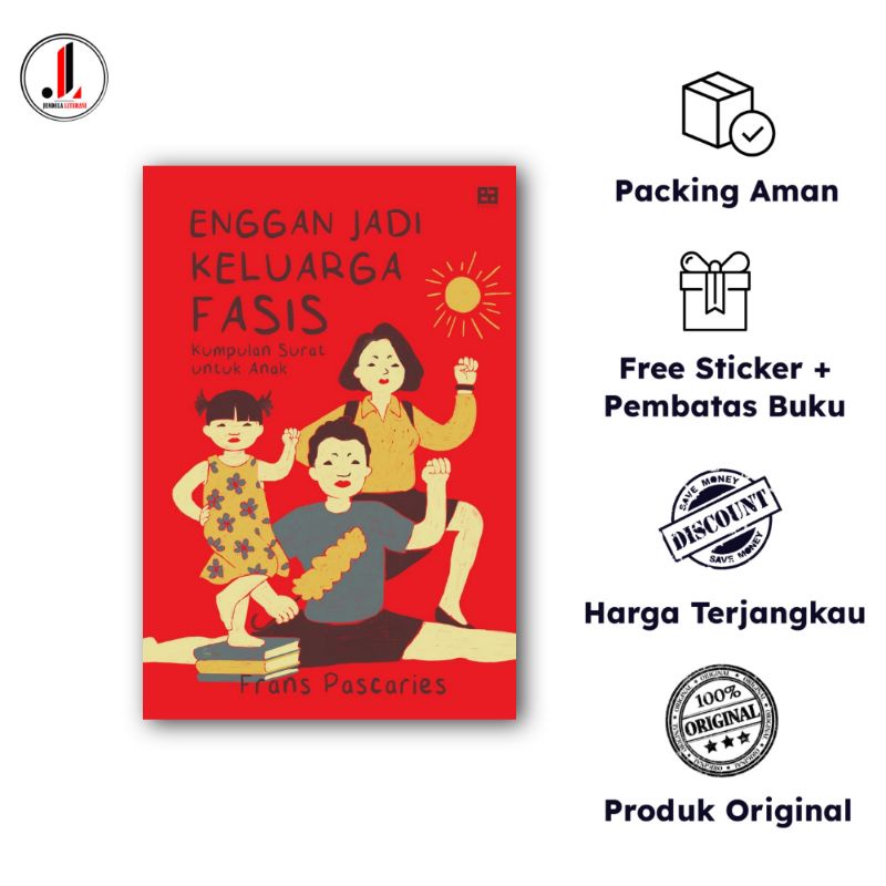 Jual Original - Enggan Jadi Keluarga Fasis - Fransiskus Pascaries ...