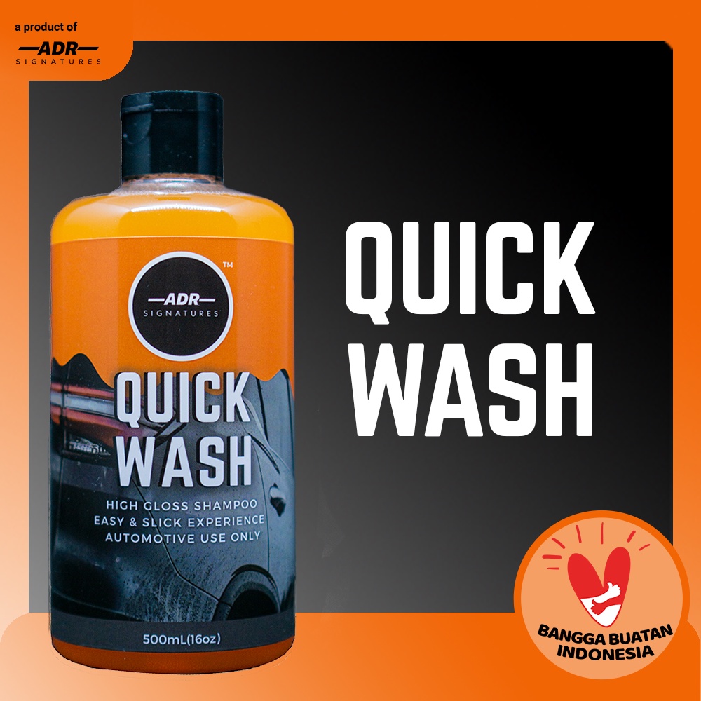 Jual Quick Wash ADR Signatures (500mL) Sabun Shampoo mobil dan motor ...
