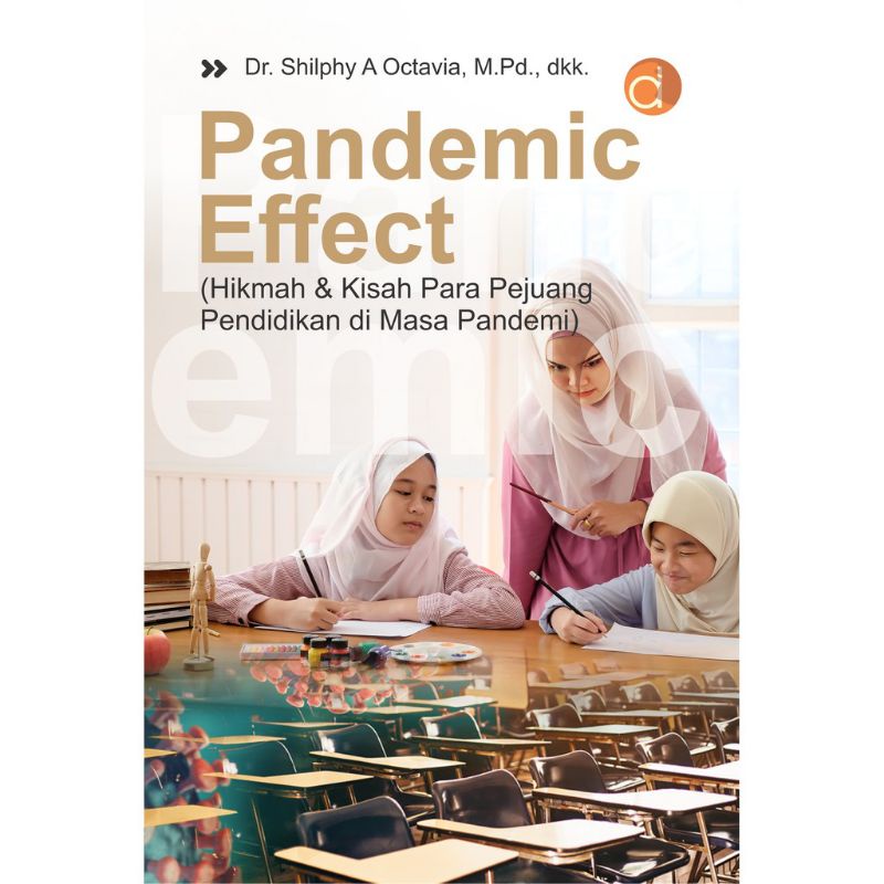Jual Buku Pandemic Effect (Hikmah dan Kisah Para Pejuang Pendidikan di ...